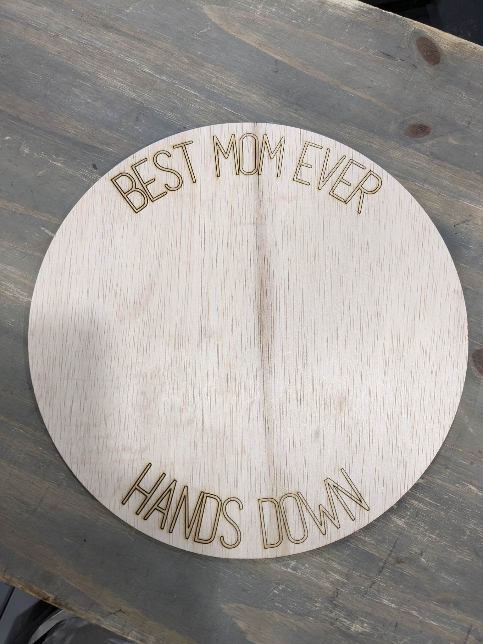 10" Best Mom Ever Wood Cutout | MR. PEACOCK'S WOOD LLC